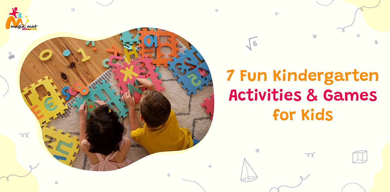 7 Fun Kindergarten Activities and Games for Kids - Magikmat